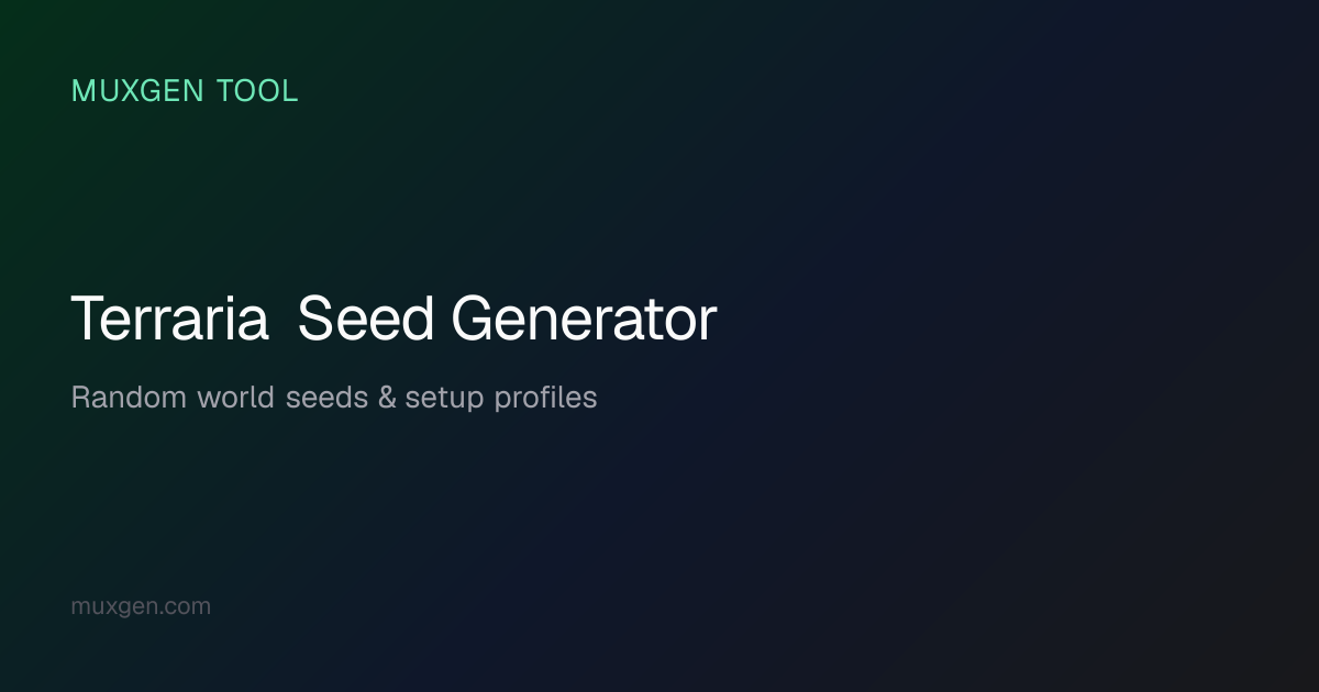 Terraria Seed Generator — Random World Seeds & Profiles (8K+ Setups ...